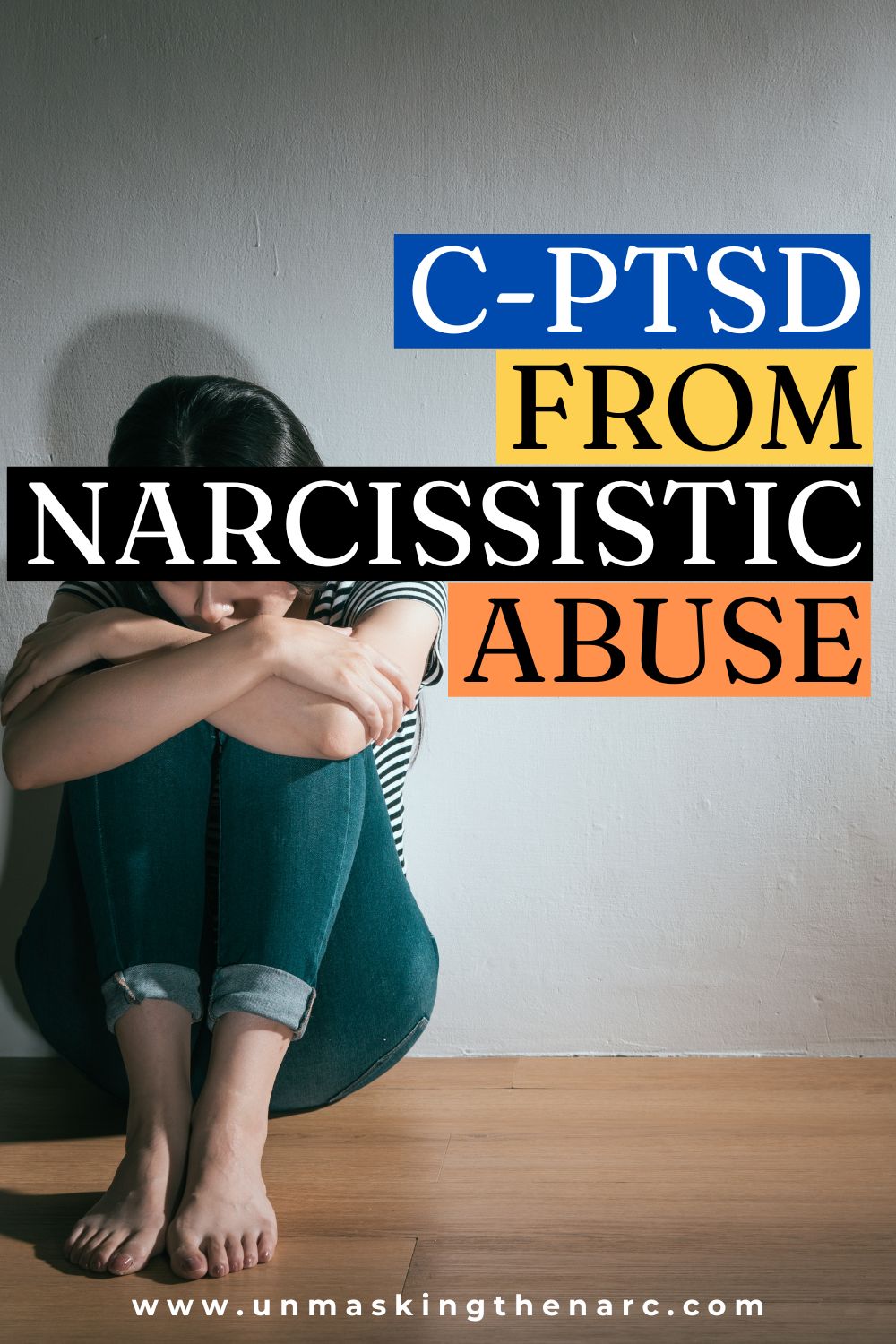 15 Symptoms of Complex PTSD from Narcissistic Abuse | Unmasking the Narc